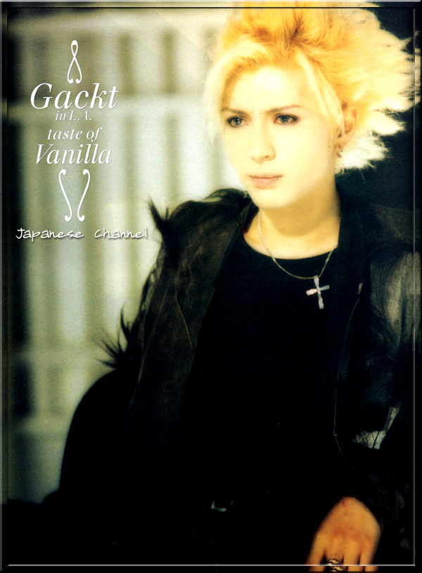 Gackt Vanilla