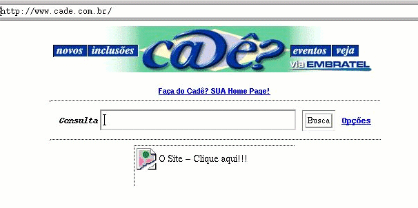 Paraisto vá ao endereço www.cade.com.br e clique em inclusões