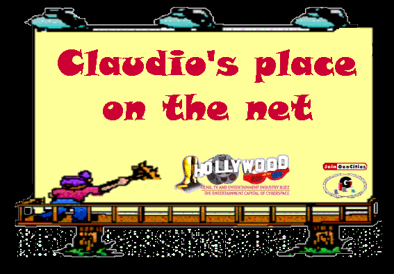 Claudio's Place On The Net