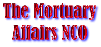 The Mortuary Affairs NCO Homepage