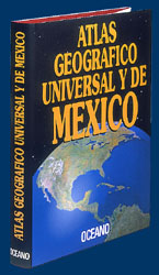 ATLAS GEOGRÁFICO UNIVERSAL y de MÉXICO - Océano