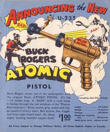Daisy, Rocket, Disintegrator and Atomic Pistols - Buck Rogers in the ...