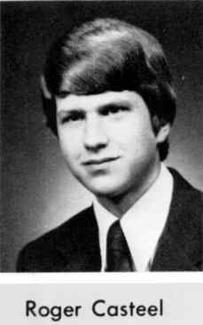 CHS Class of 1974 - Roger Casteel