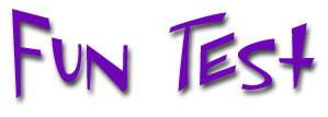 Fun Test