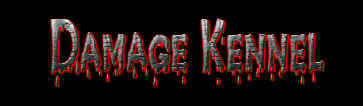 DAMAGE KENNEL
