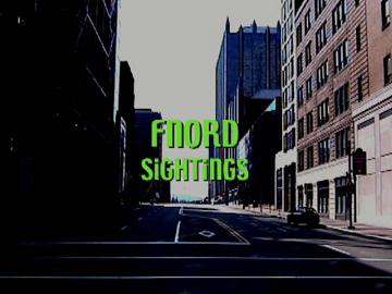 FNORD SiGHTiNGS
