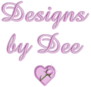 Welcome to Designs by Dee©