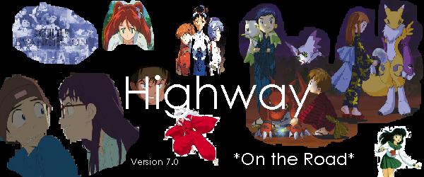 Highway *Anime & Games on the road*
