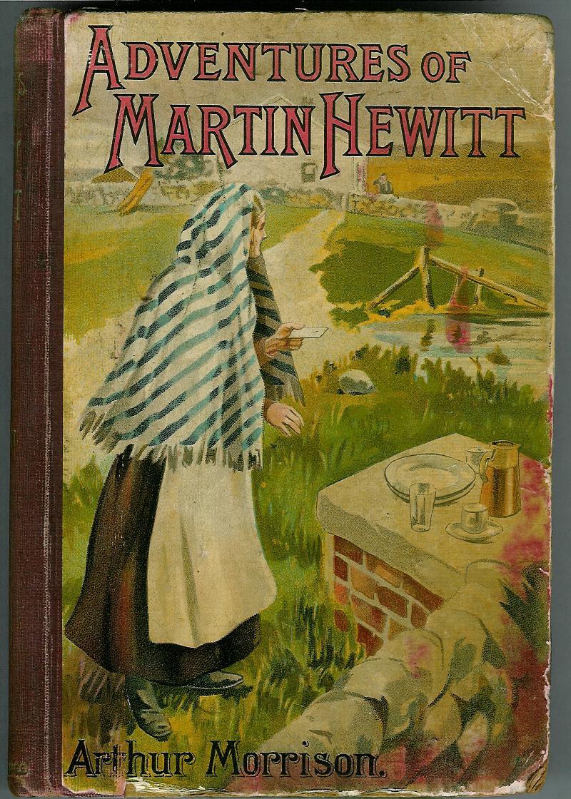 Adventures of Martin Hewitt: Third Series, by Arthur Morrison