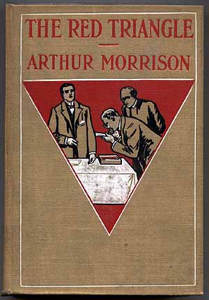 The Red Triangle, by Arthur Morrison