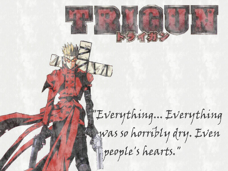 Trigun Quotes