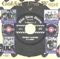 Golden Doo Wops Of Bim Bam Boom Records - Vols. 1 & 2