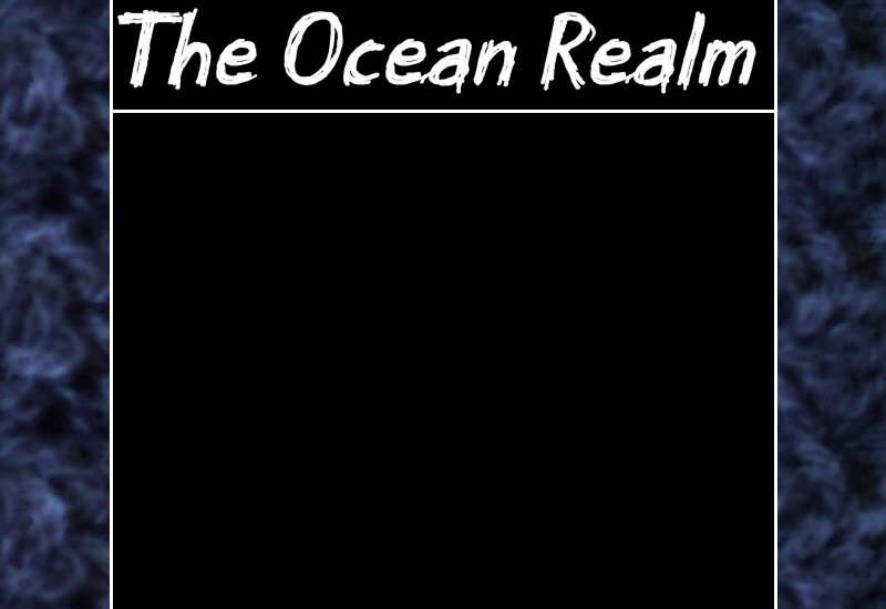 The Ocean Realm