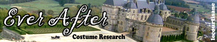 Ever After Costume Research