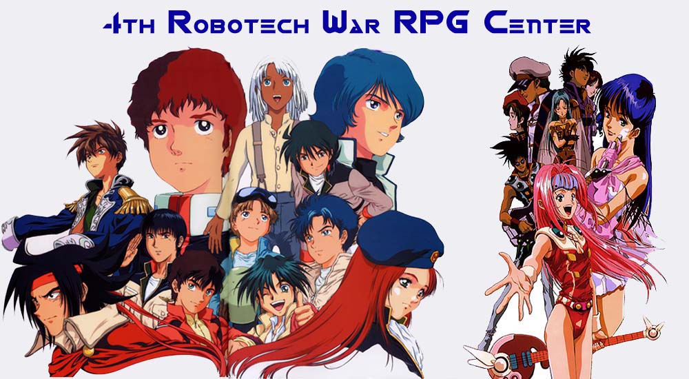 4th Robotech War RPG Center