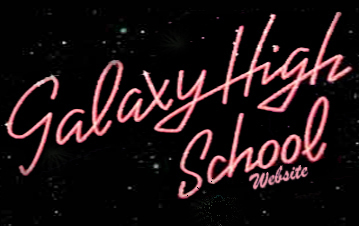 THE GALAXY HIGH WEBSITE!