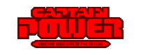 Captain Power and the Soldiers of the Future (1987) - Garn's Guides