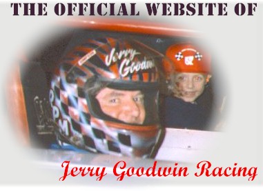 The Official Jerry Goodwin Racing Website