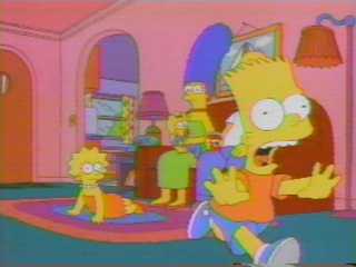Bart running and screaming!