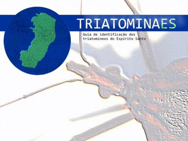 TRIATOMINAES: Guia de identificação dos triatomineos do Espírito Santo