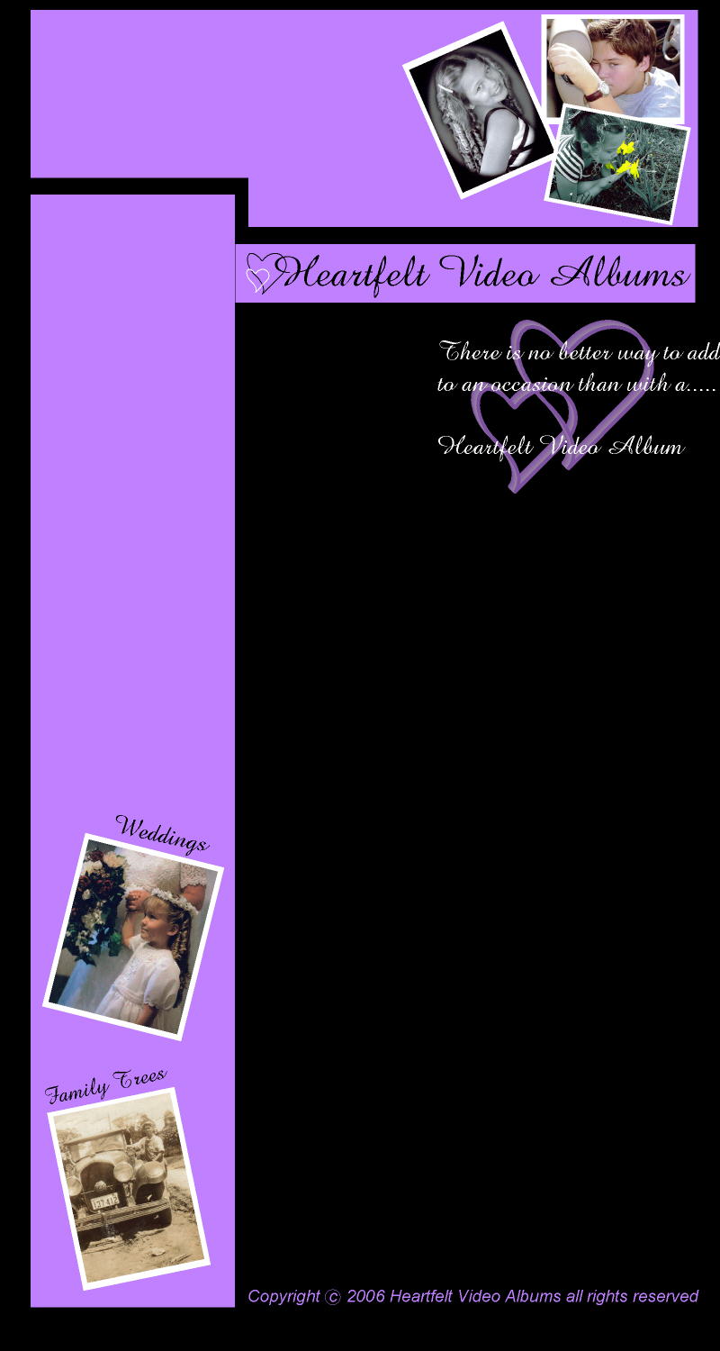 Heartfelt Video Albums