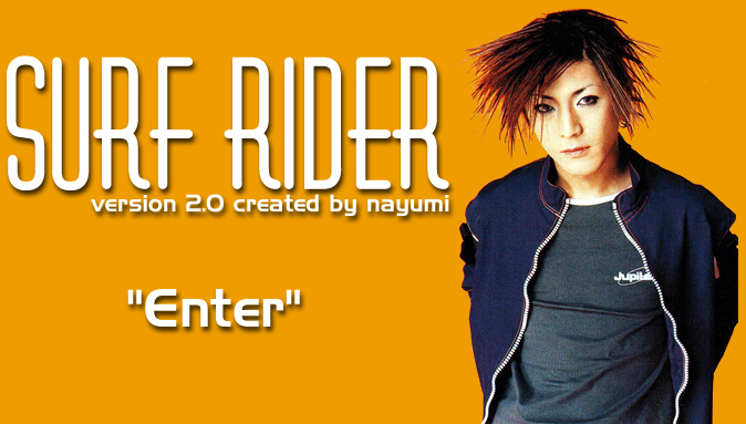 Welcome to SURF RIDER!