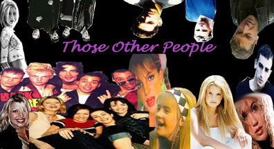 those other people
