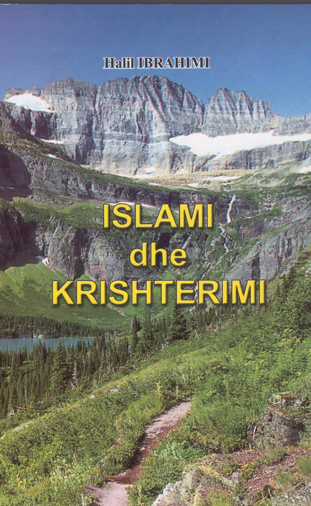 U botua libri "ISLAMI dhe KRISHTERIMI" nga Halil Ibrahimi