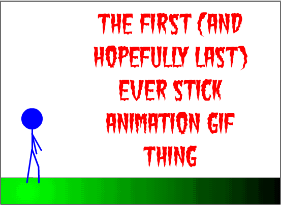 The first (and hopefully last) ever gif animation thing...
