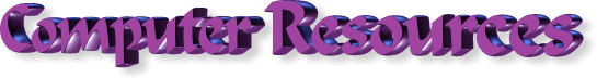 Computer Resources