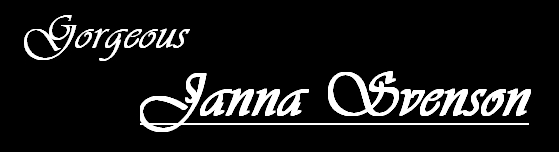 Gorgeous Janna Svenson