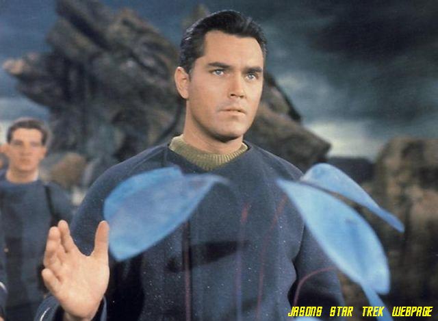 Captain ChristepherPike played by Jeffery Hunter