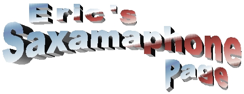 Eric's Saxamaphone Page