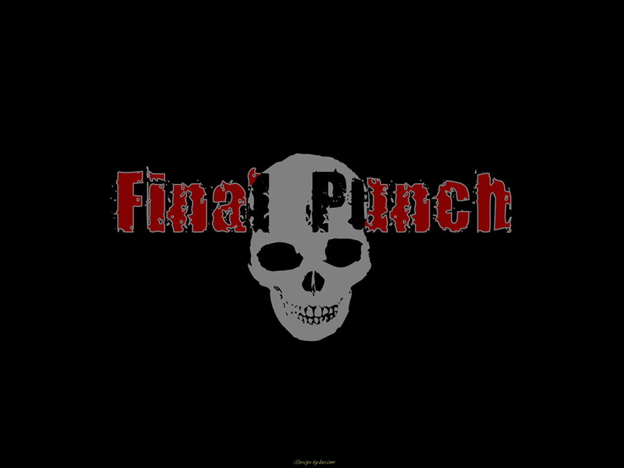 FINAL PUNCH - History