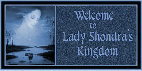Lady Shondra's Kingdom - Table Of Contents