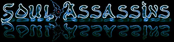 Soul Assasins Pictures