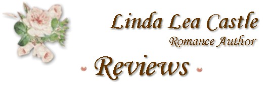 Linda Lea Castle ~ Reviews