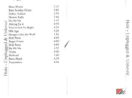 HOLE-------UNPLUGGED & UNLOVED