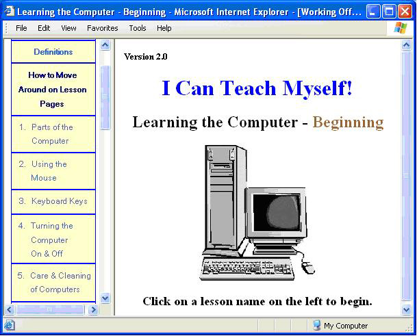 I Can Teach Myself! Learning the Computer: FAQs