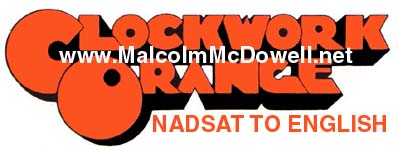 Nadsat to English Glossary from A Clockwork Orange