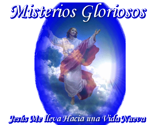 El Santo Rosario Los Misterios Gloriosos