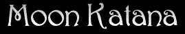 Moon Katana