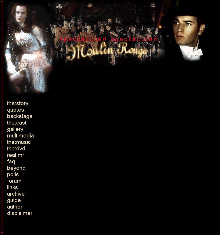 Spectacular! Spectacular! ::a moulin rouge site