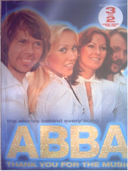 Abba: The Stories Behind Every Song...THANK YOU FOR THE MUSIC (Front)
