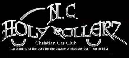 NC Holy Rollerz Christian Car Club