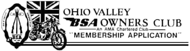 OHIO VALLEY BSA OWNERS CLUB Membership Application
