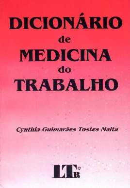 Medicina do Trabalho por Cynthia Malta