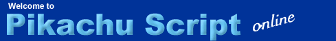Welcome To Pikachu Script