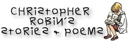 Christopher Robin's Stories & Poems