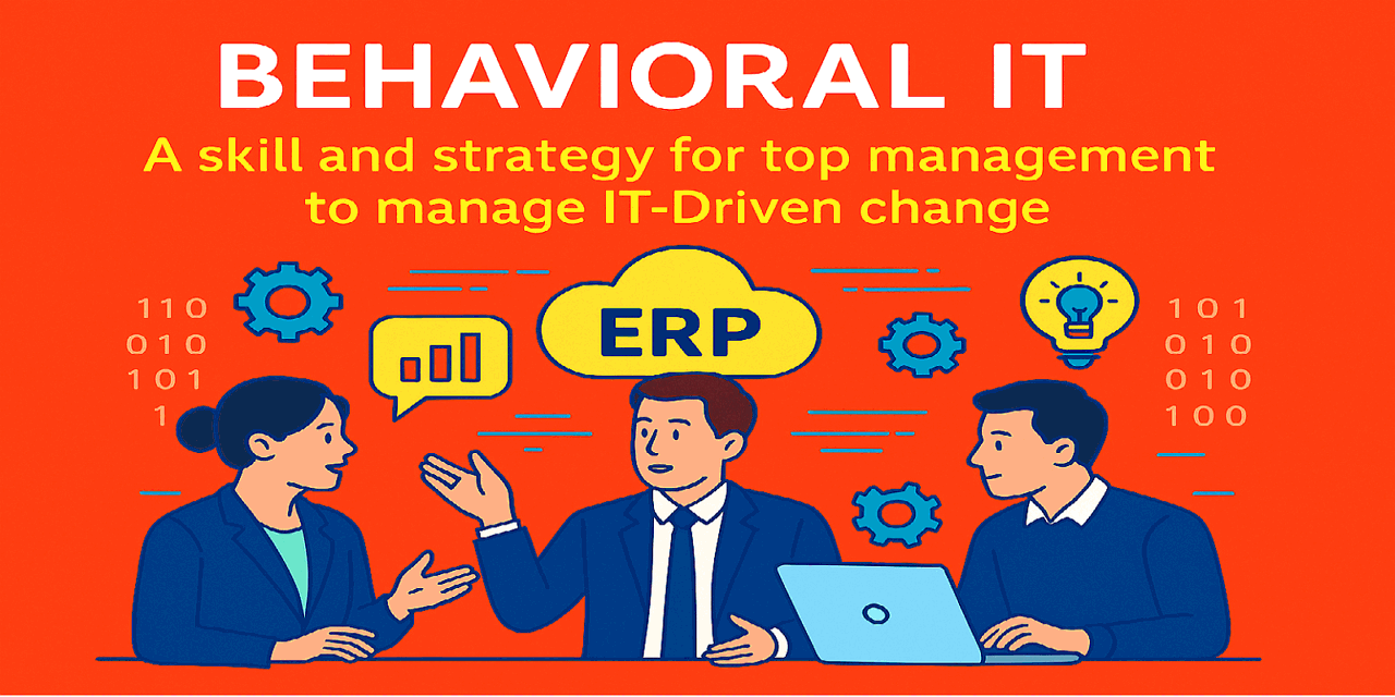 Behavioral IT® - Prem Kamble's Definition & Summary of Papers